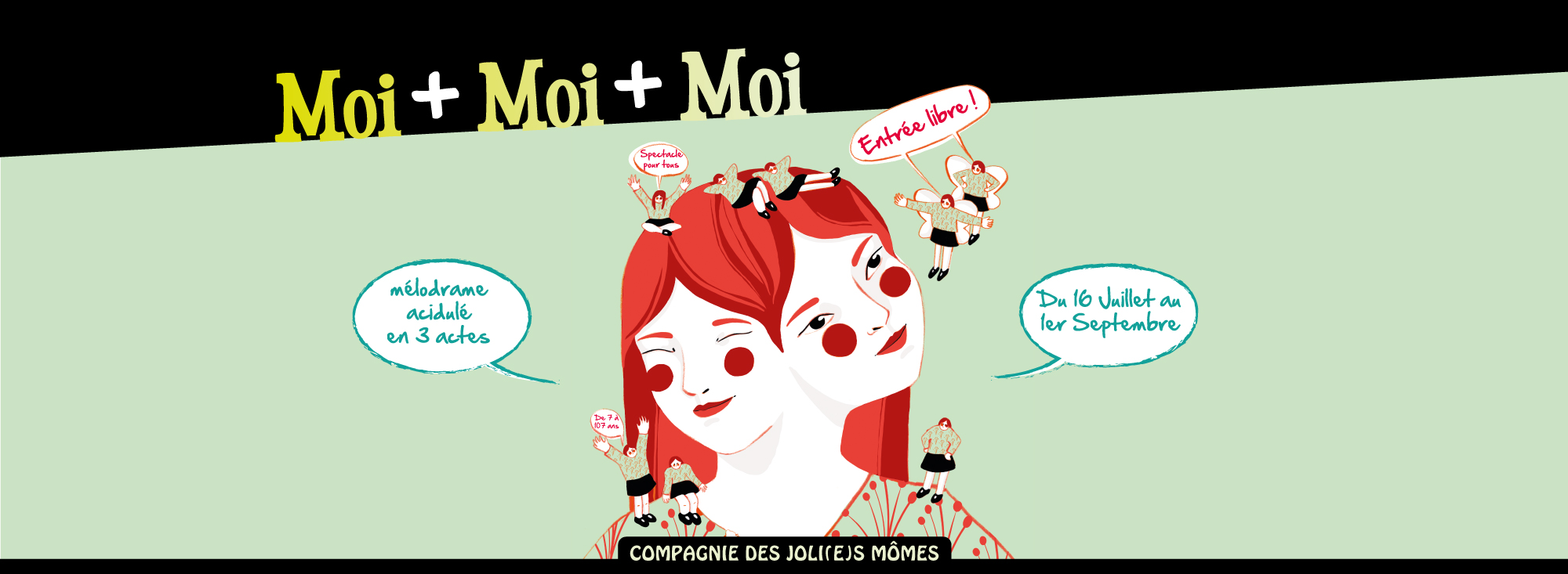 Tournée d’été ! (Moi + Moi + Moi) | Compagnie des Joli(e)s Mômes
